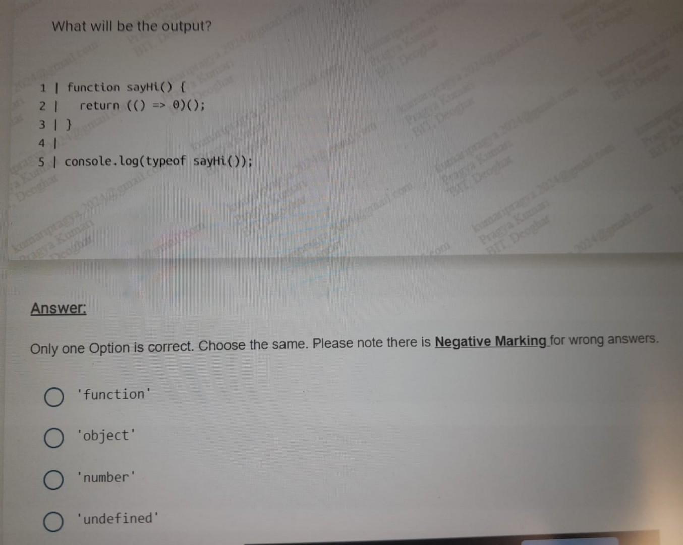 Solved What will be the output? Answer: Only one Option is | Chegg.com