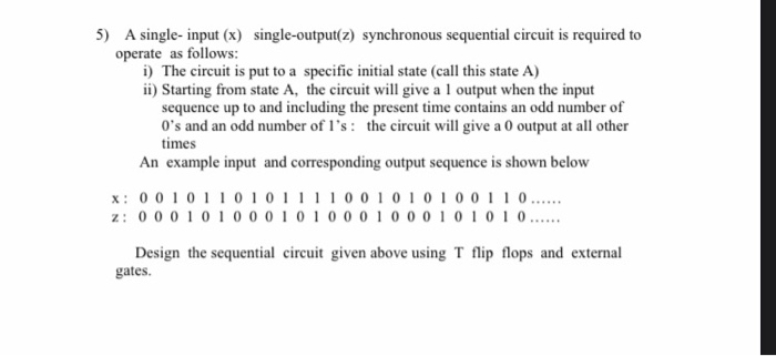 Solved 5) A single-input (x) single-output(2) synchronous | Chegg.com