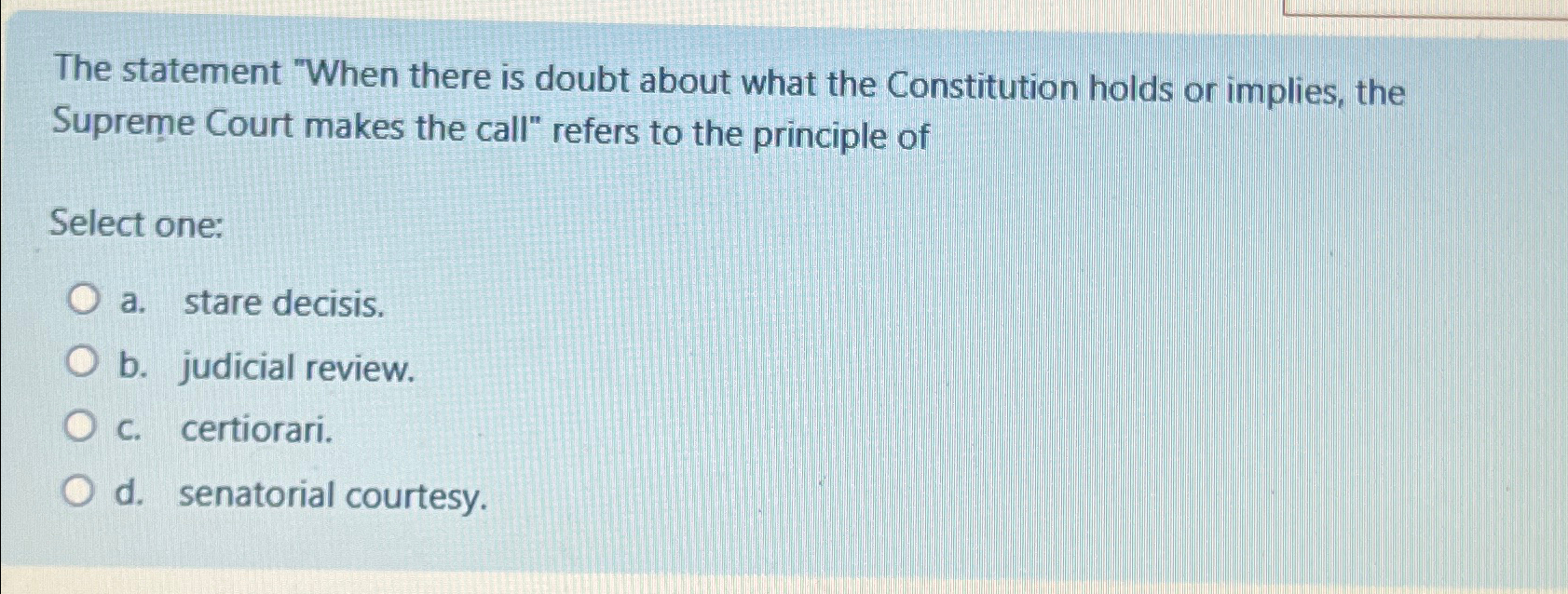 Solved The statement "When there is doubt about what the | Chegg.com