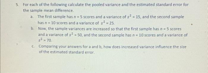 Solved 5. For each of the following calculate the pooled | Chegg.com