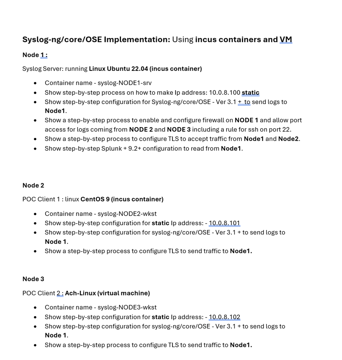 Solved Syslog-ng/core/OSE Implementation: Using two incus | Chegg.com