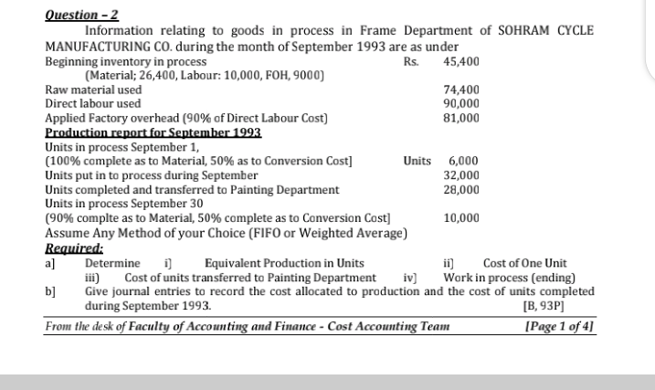 Solved Question - 2 Information relating to goods in process | Chegg.com