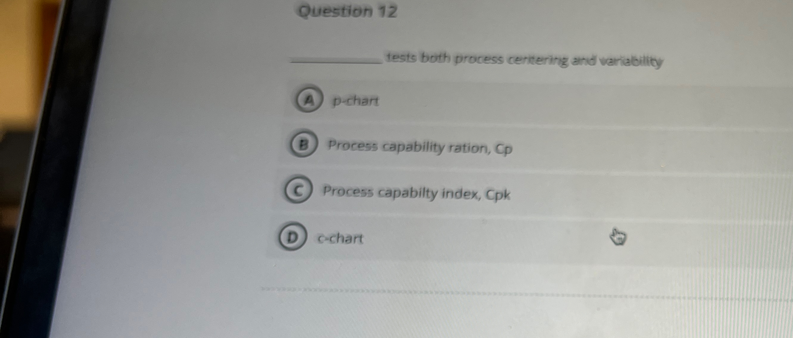 Solved Question 12 ﻿tests both process ceritering and | Chegg.com