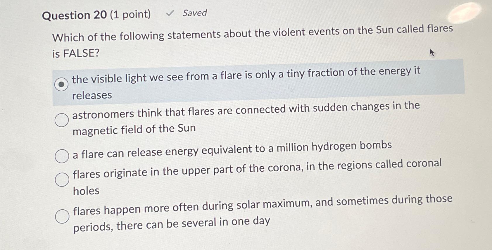 Solved Question 20 (1 ﻿point) ﻿SavedWhich of the following | Chegg.com