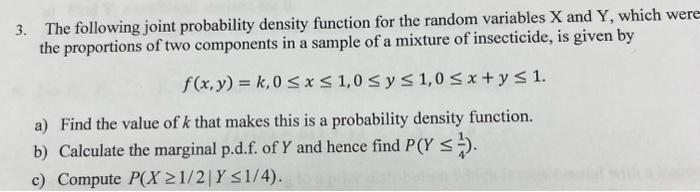 Solved 3. The following joint probability density function | Chegg.com