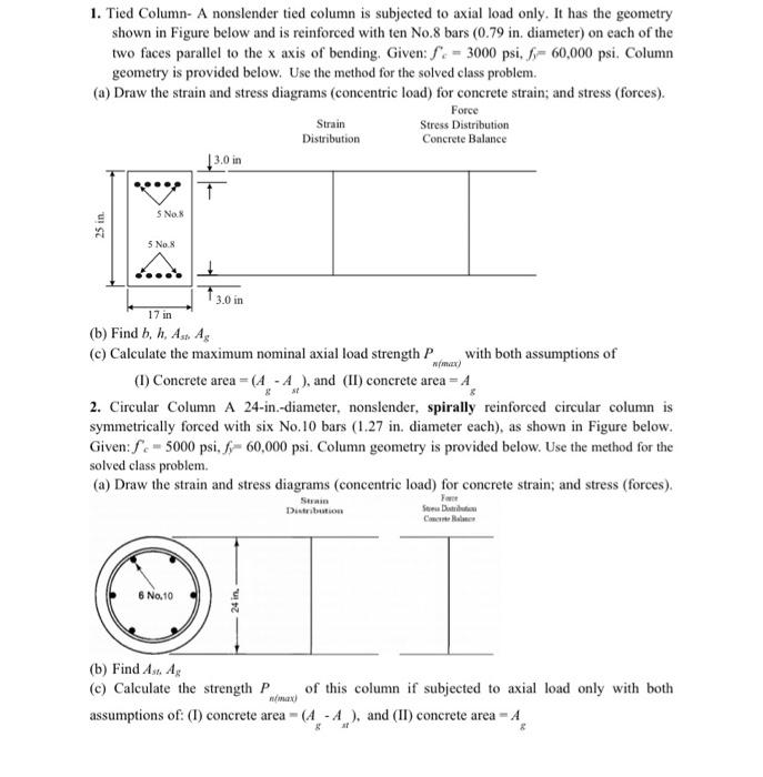 Solved 1. Tied Column- A nonslender tied column is subjected | Chegg.com
