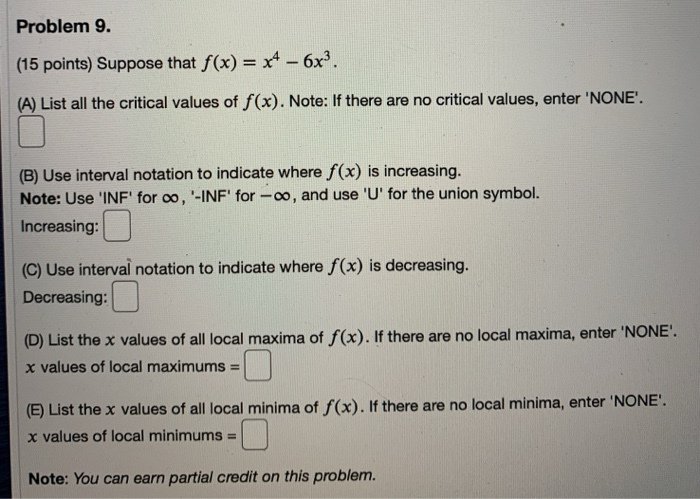 Solved Problem 9. (15 points) Suppose that f(x) = x4 - 6x3. | Chegg.com Solved Problem 9. (15 points) Suppose that f(x) = x4 - 6x3. | Chegg.com