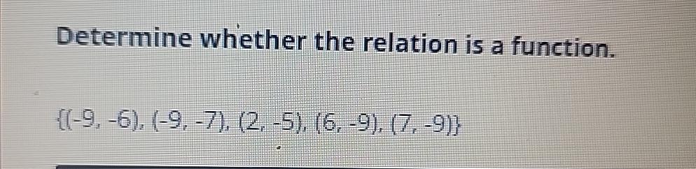Solved Determine whether the relation is a | Chegg.com