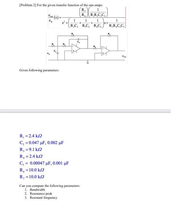 Solved [Problem 2] For the given transfer function of the | Chegg.com
