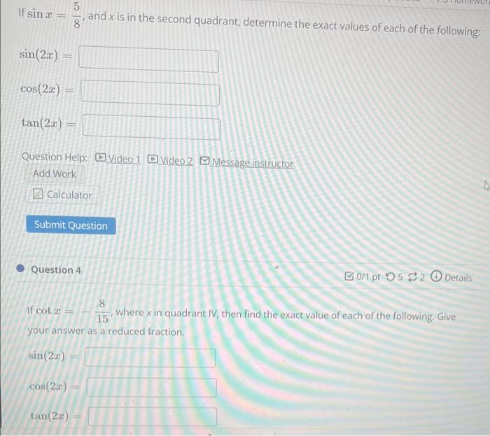 Solved If sinx=85, and x is in the second quadrant, | Chegg.com