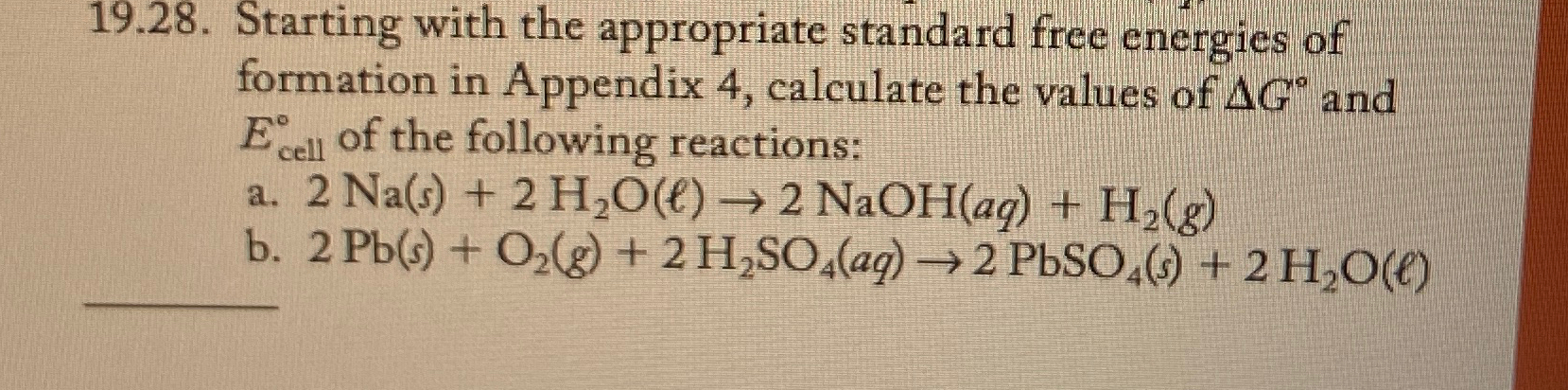 Solved 19.28. ﻿Starting with the appropriate standard free | Chegg.com