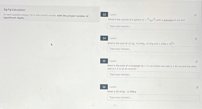Solved Sig Fig Calculation In each question below, it in the | Chegg.com