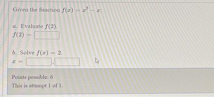 Solved Given the function f(x) 22 c 2: a. Evaluate f(2) | Chegg.com