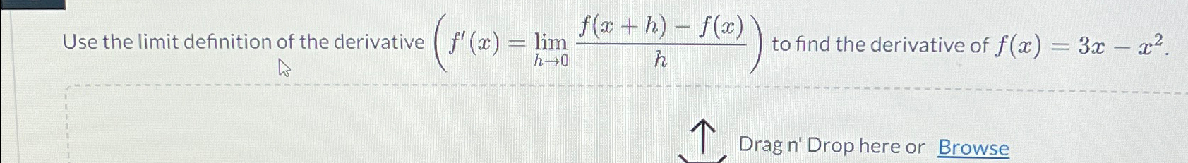 Solved Use the limit definition of the derivative | Chegg.com
