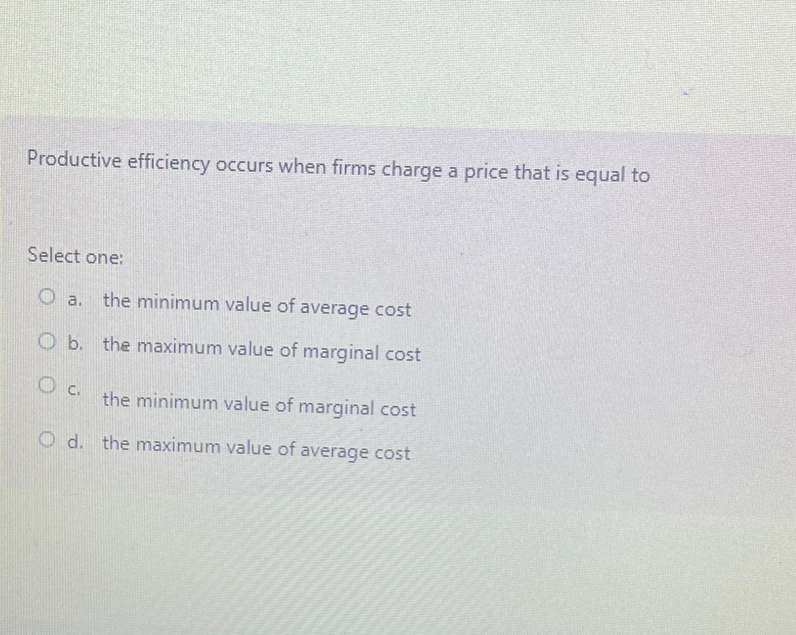 Solved Productive efficiency occurs when firms charge a | Chegg.com