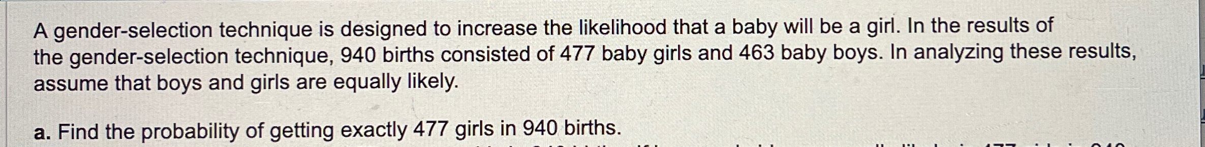 Solved A gender-selection technique is designed to increase | Chegg.com
