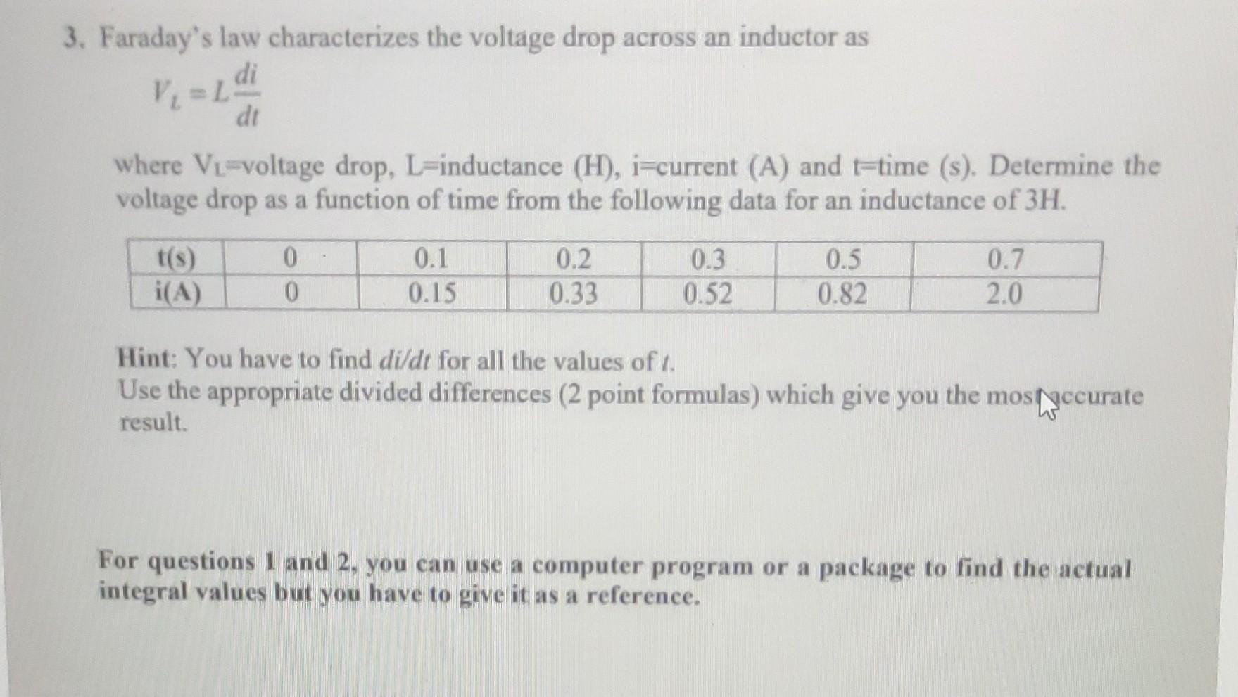 Solved 3. Faraday's law characterizes the voltage drop | Chegg.com