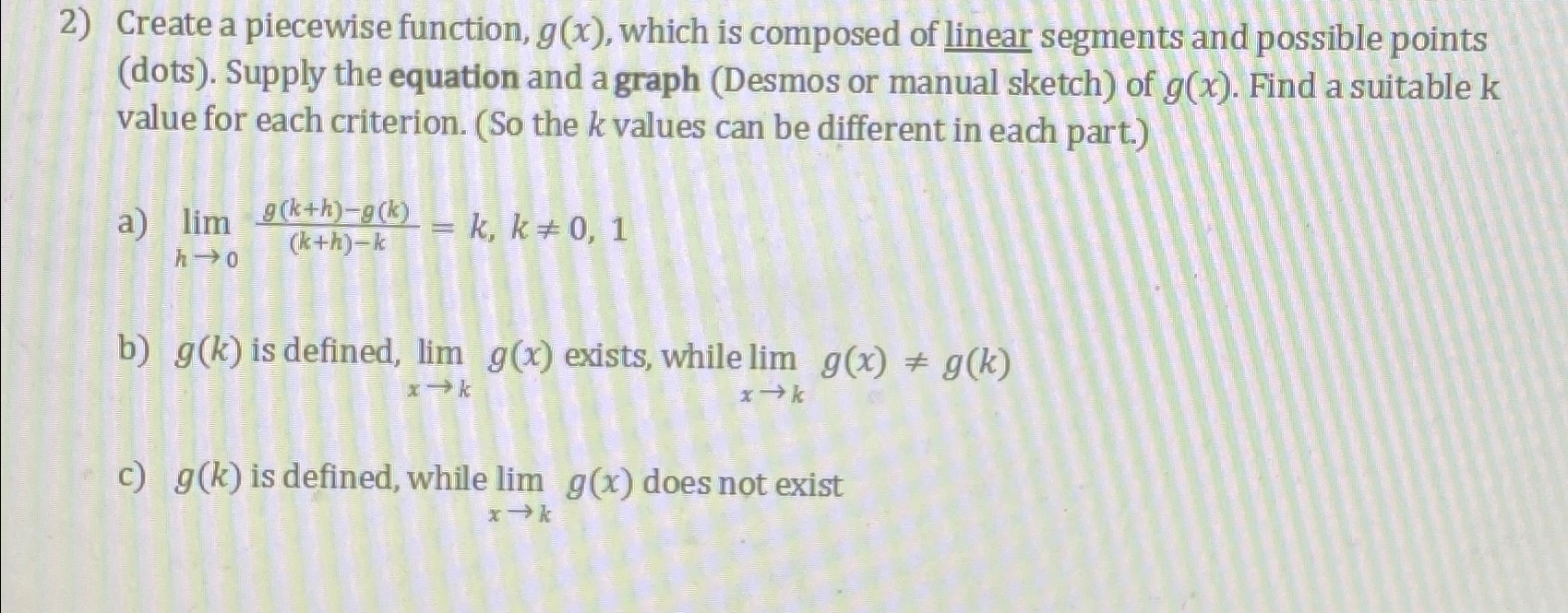 Create a piecewise function, g(x), ﻿which is composed | Chegg.com