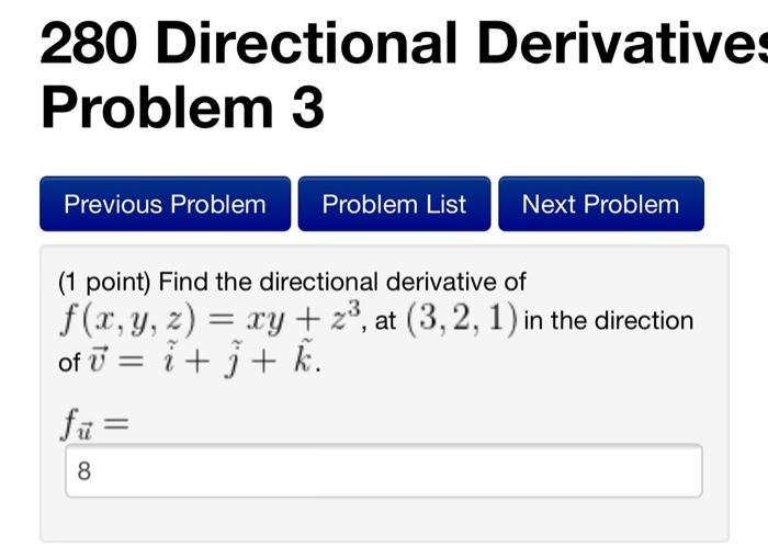 Solved 280 Directional Derivatives Problem 1 Previous | Chegg.com