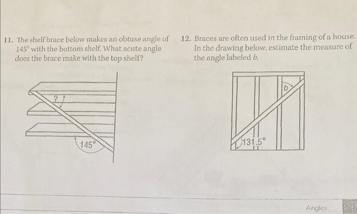 Solved 11. The shelf brace below makes an obtuse angle of | Chegg.com