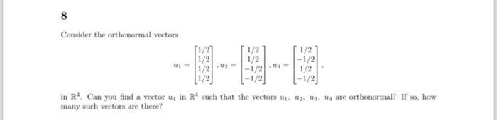 Solved Consider the orthonormal vectors | Chegg.com
