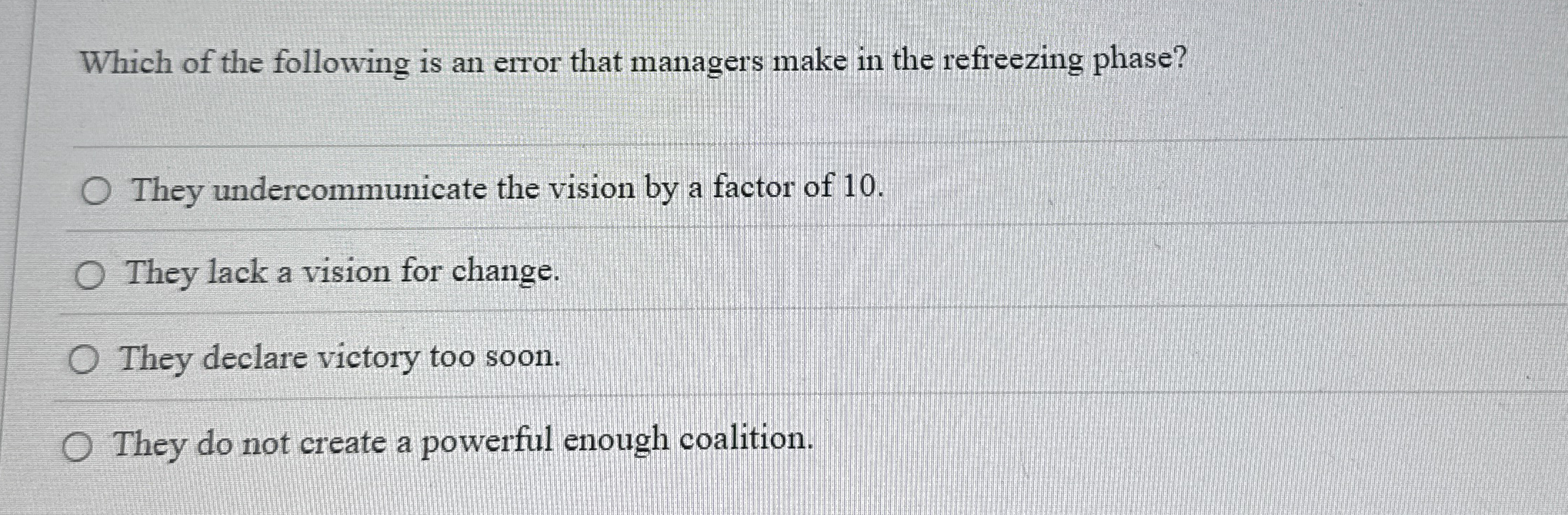 Solved Which of the following is an error that managers make | Chegg.com