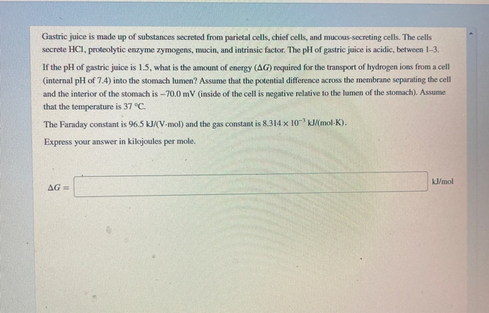 Solved Gastric juice is made up of substances secreted from | Chegg.com