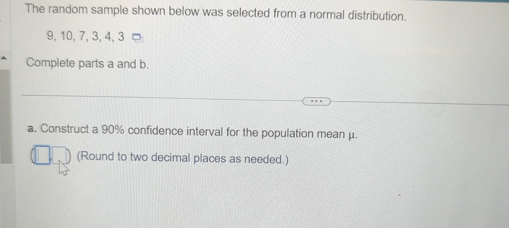 The random sample shown below was selected from a | Chegg.com