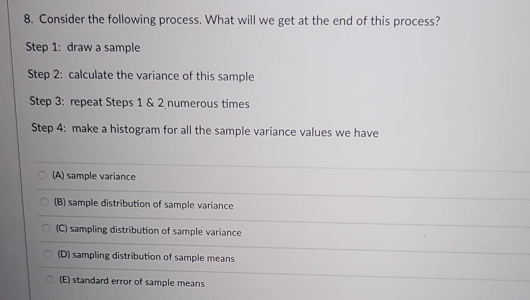 Solved Step 4: make a histogram for all the sample variance | Chegg.com