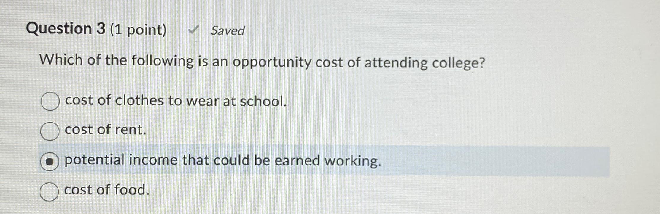 Solved Question 3 (1 ﻿point) ﻿SavedWhich of the following | Chegg.com