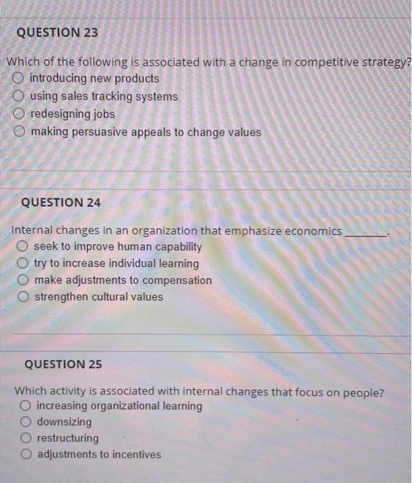 Which of the following is associated with a change in | Chegg.com