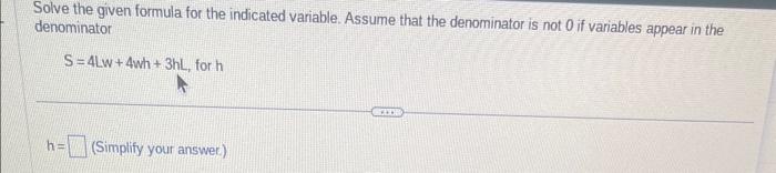 Solved Solve the given formula for the indicated variable. | Chegg.com