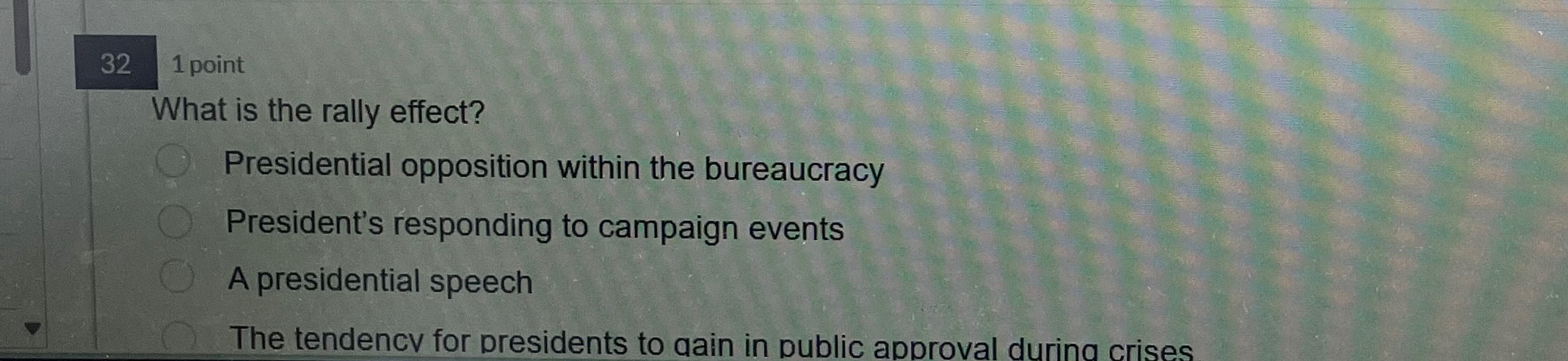 Solved 321 ﻿pointWhat is the rally effect?Presidential | Chegg.com