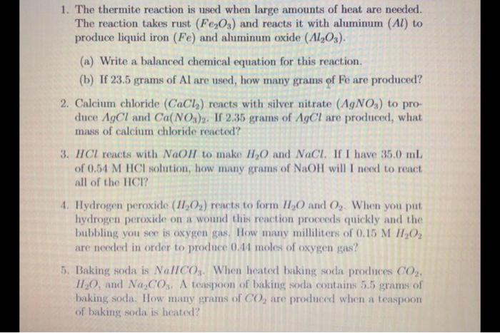 Solved 1 The Thermite Reaction Is Used When Large Amounts