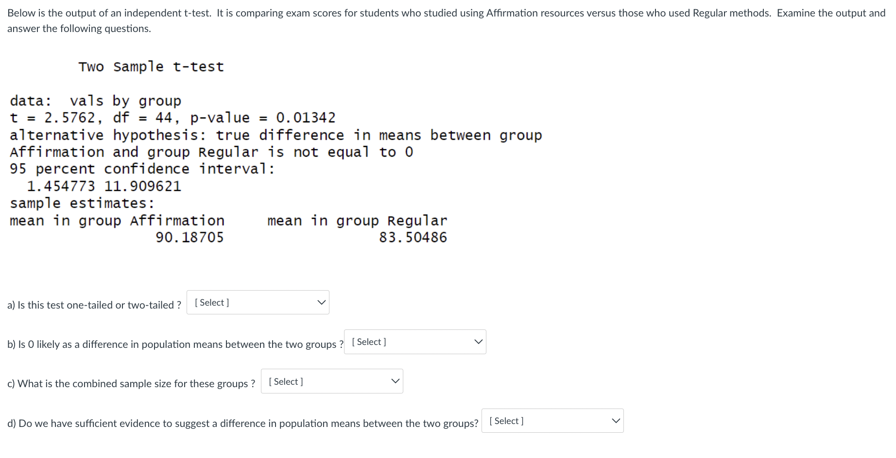 Solved answer the following questions.Two sample t-testdata: | Chegg.com