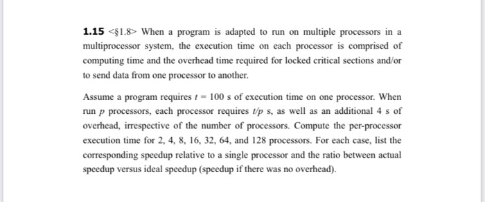 Solved 1.15 When a program is adapted to run on | Chegg.com