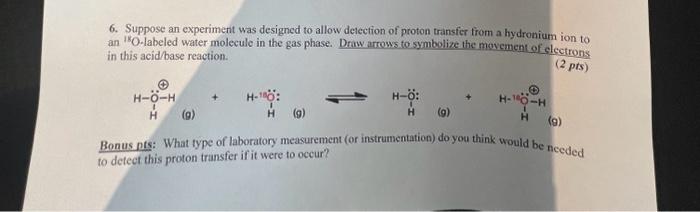 Solved 6. Suppose an experiment was designed to allow | Chegg.com