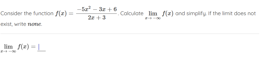 Solved Consider the function f(x)=-5x2-3x+62x+3. ﻿Calculate | Chegg.com