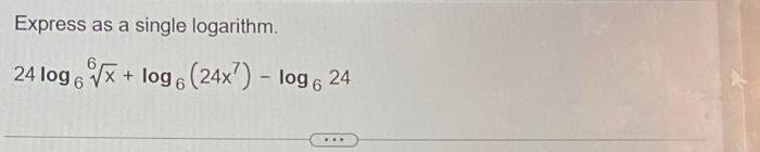 Solved Express as a single logarithm. | Chegg.com