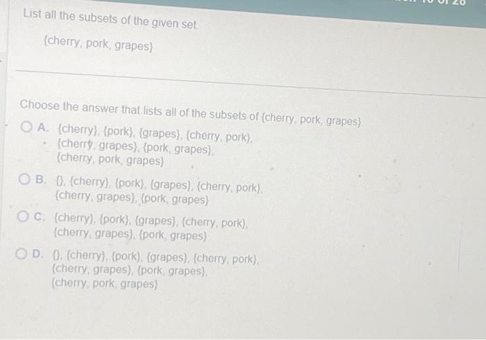 Solved List all the subsets of the given set. (cherry, pork, | Chegg.com