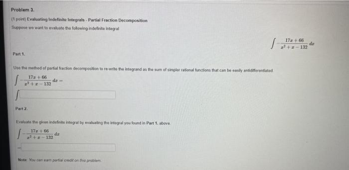 Solved Problem 3. (1 point) Evaluating Indefinite Integrals. | Chegg.com