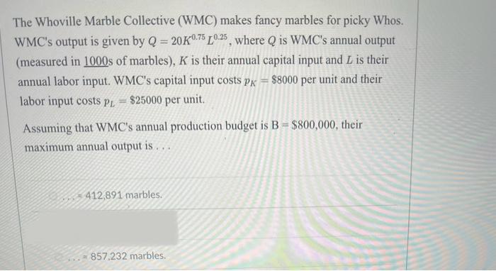 The Whoville Marble Collective (WMC) makes fancy | Chegg.com