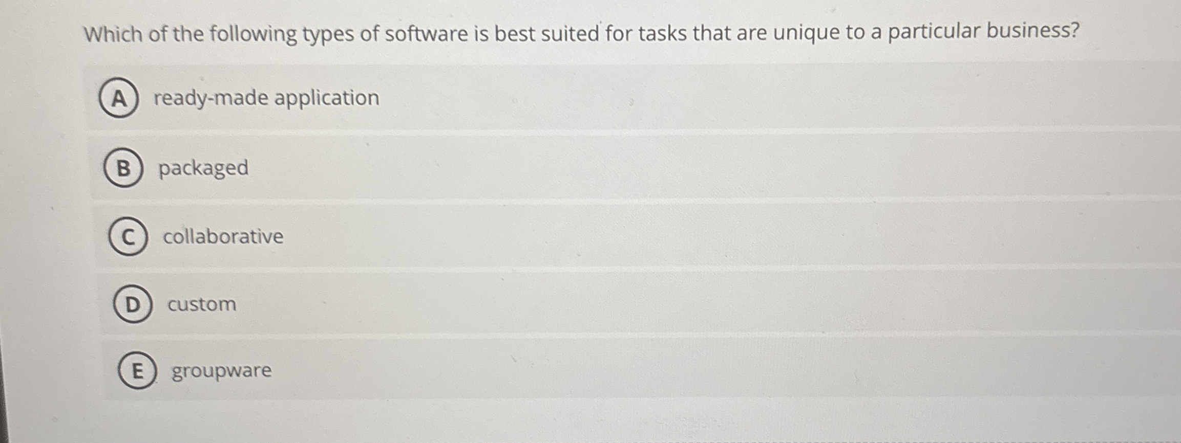 Solved Which of the following types of software is best | Chegg.com