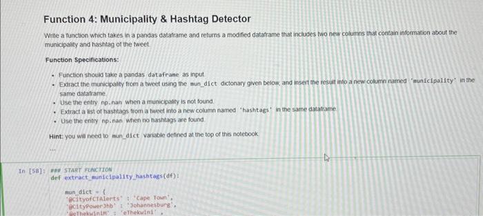 Solved Function 4: Municipality \& Hashtag Detector Wrhe a | Chegg.com