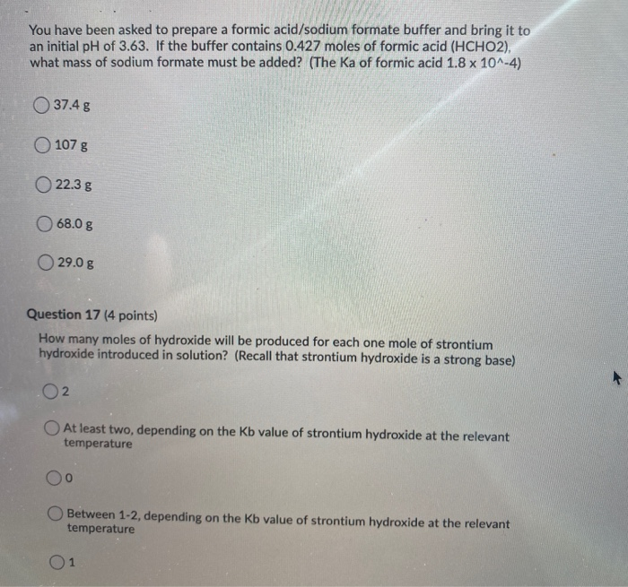 Solved You have been asked to prepare a formic acid/sodium | Chegg.com