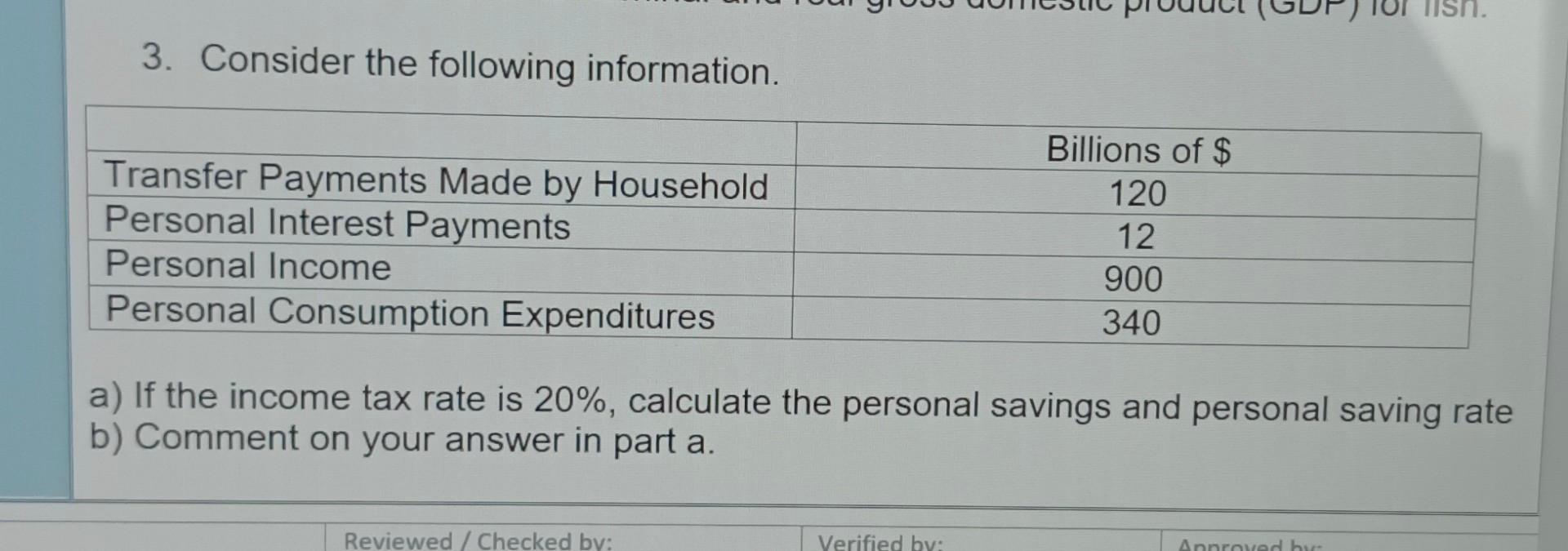 Solved 3. Consider the following information. a) If the | Chegg.com