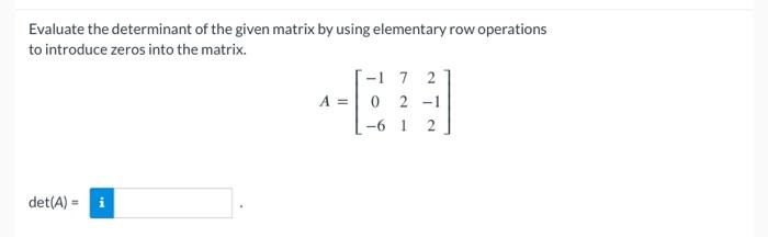 Solved Linear Algebra problemFor the first question, det(A) | Chegg.com