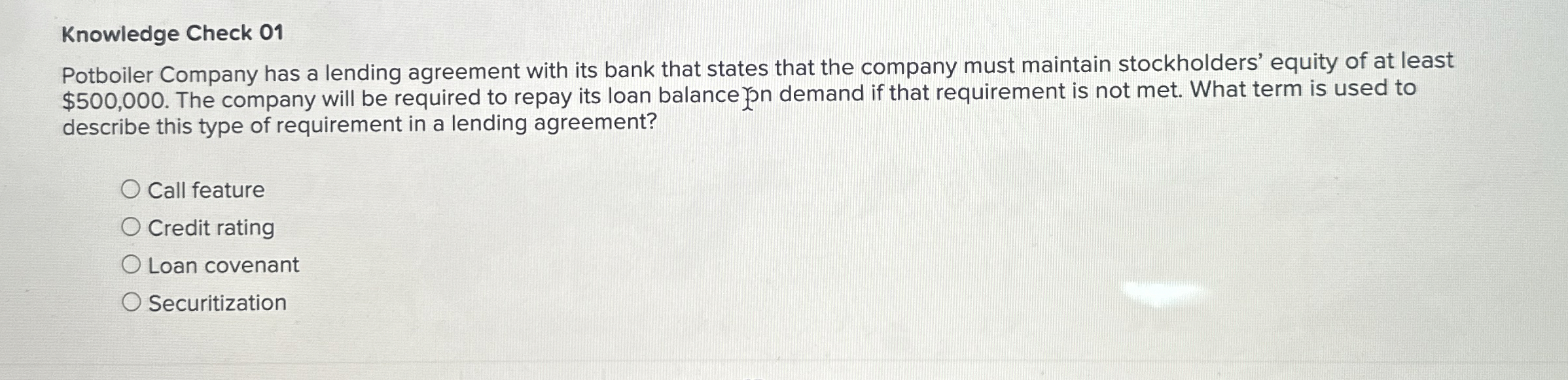 Solved Knowledge Check 01Potboiler Company has a lending | Chegg.com