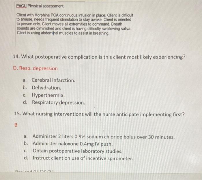 Solved PACU Physical assessment Client with Morphine PCA | Chegg.com