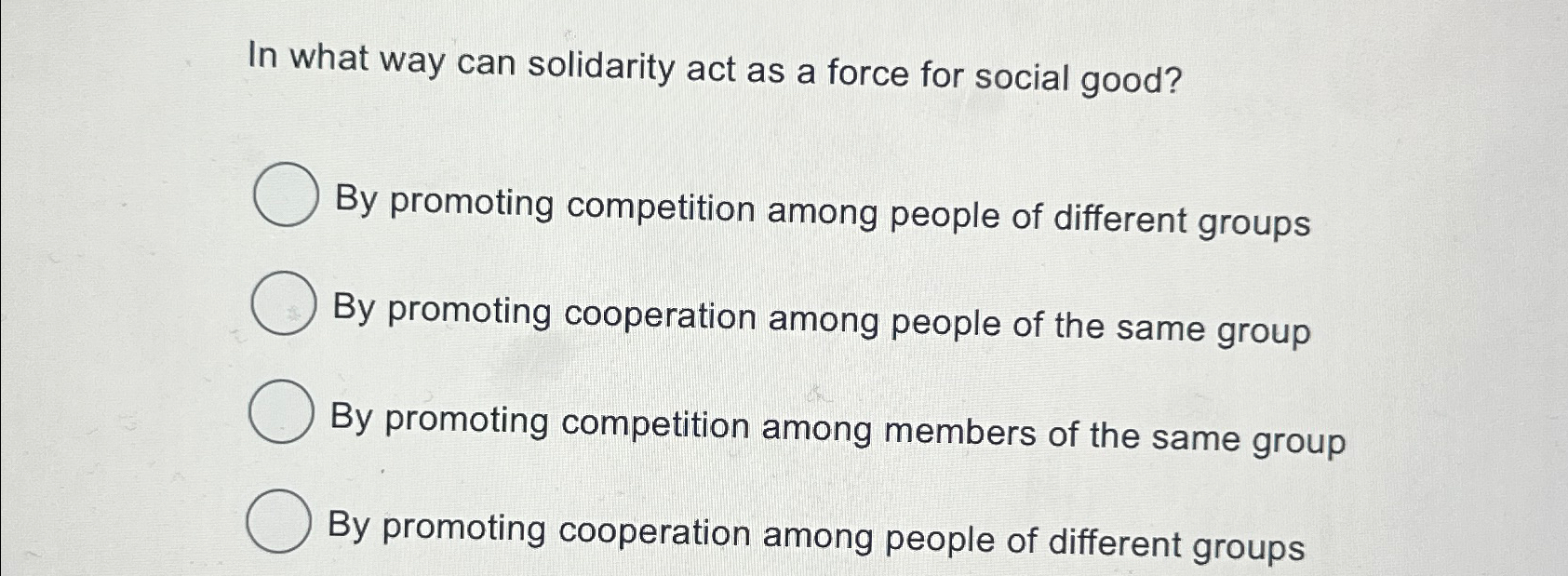 Solved In what way can solidarity act as a force for social | Chegg.com